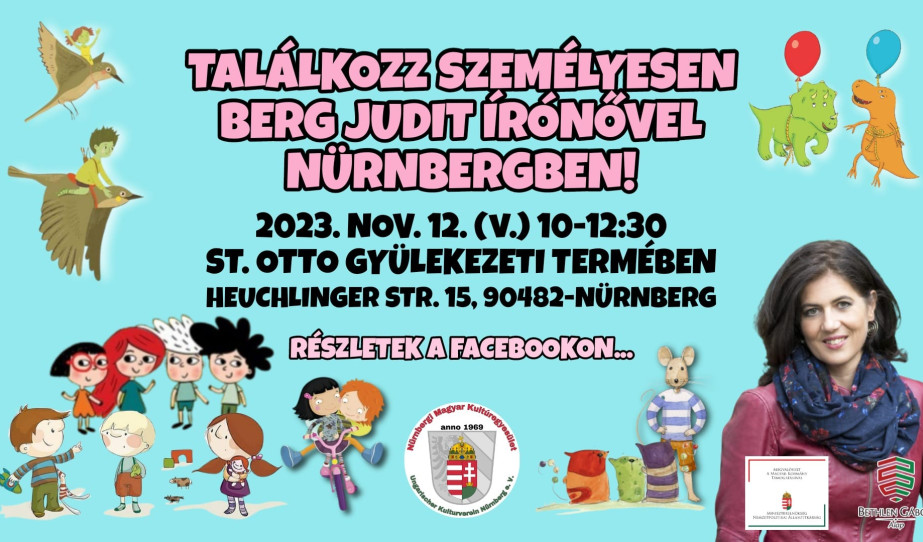 A nürnbergi Gyerekcsoport vendége Berg Judit, József Attila-díjas író ...